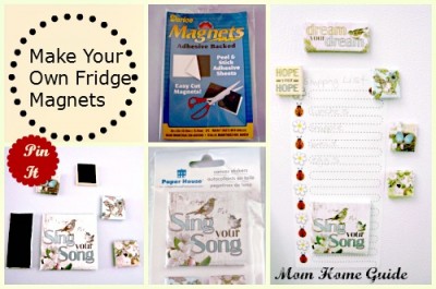 make-your-own-fridge-magnets-mom-home-guide - momhomeguide.com